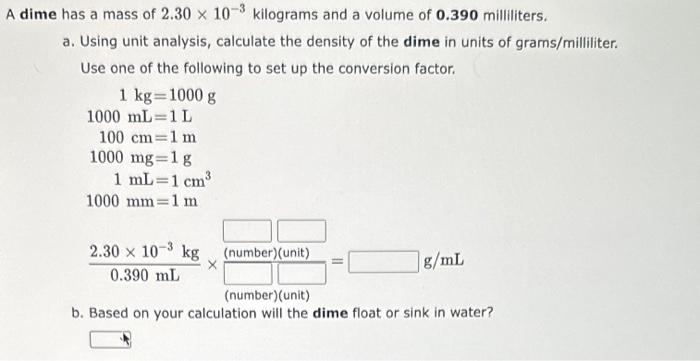 Solved dime has a mass of 2.30×10−3 kilograms and a volume | Chegg.com