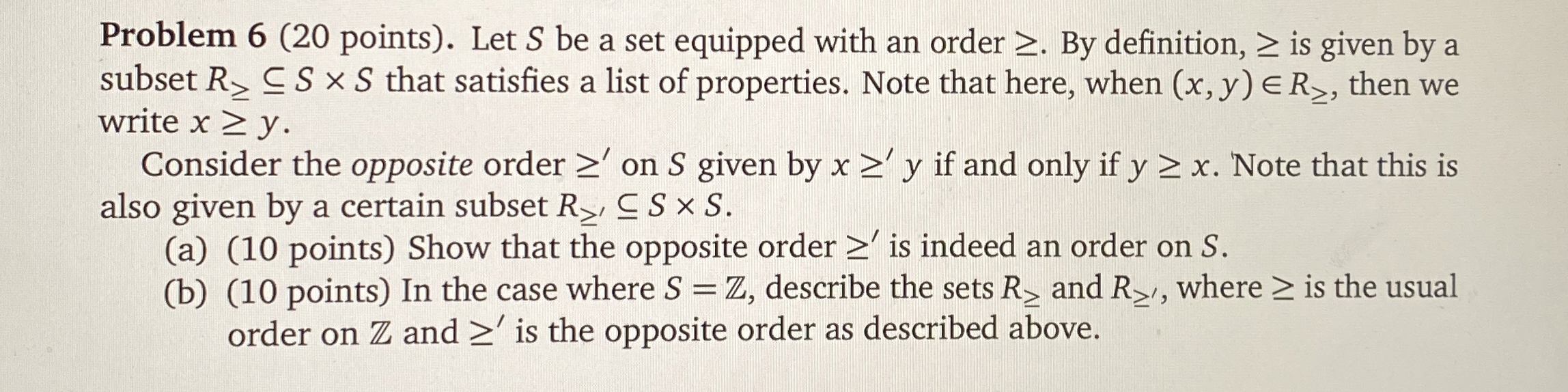 Solved Problem 6 (20 ﻿points). ﻿Let S ﻿be a set equipped | Chegg.com