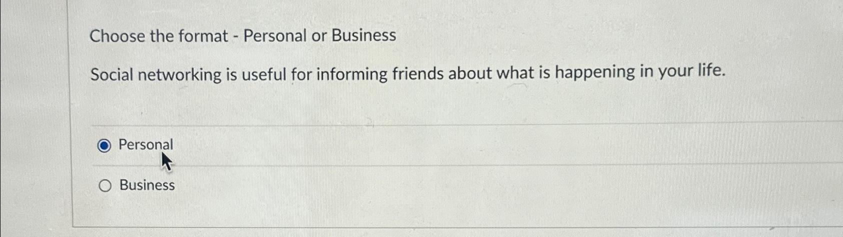 Solved Choose the format - ﻿Personal or BusinessSocial | Chegg.com