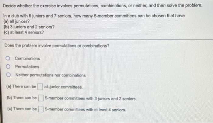Solved Decide whether the exercise involves permutations, | Chegg.com