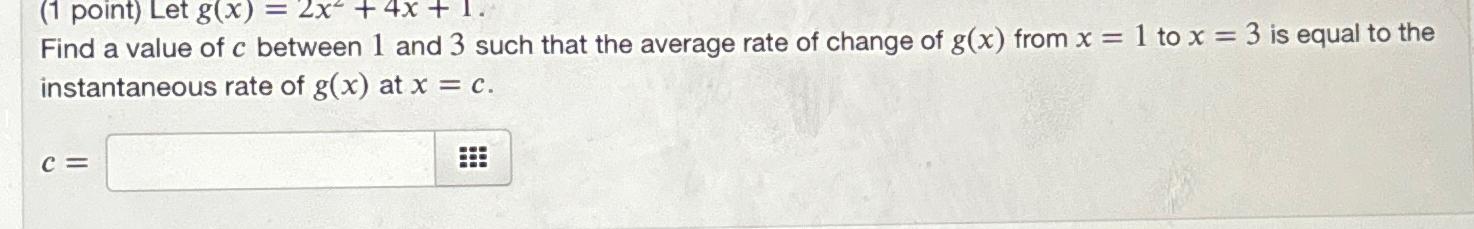 Solved Find a value of c between 1 and 3 such that the | Chegg.com
