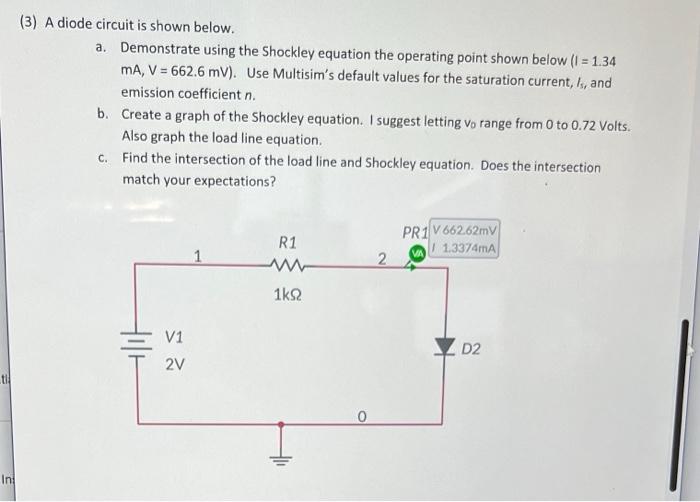 Solved (3) A diode circuit is shown below. a. Demonstrate | Chegg.com