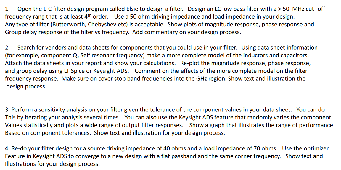 Solved Open the L-C filter design program called Elsie to | Chegg.com