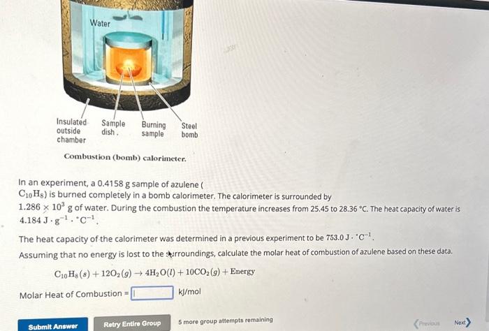 Solved Combustion (bomb) calorimeter. In an experiment, a | Chegg.com