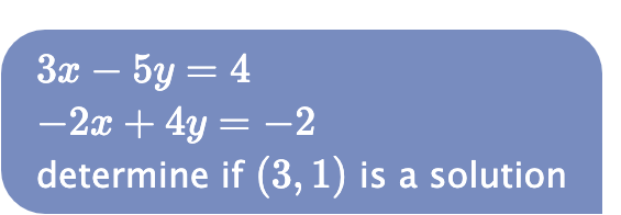 Solved Determine if (3,1) ﻿is a solution to the following | Chegg.com