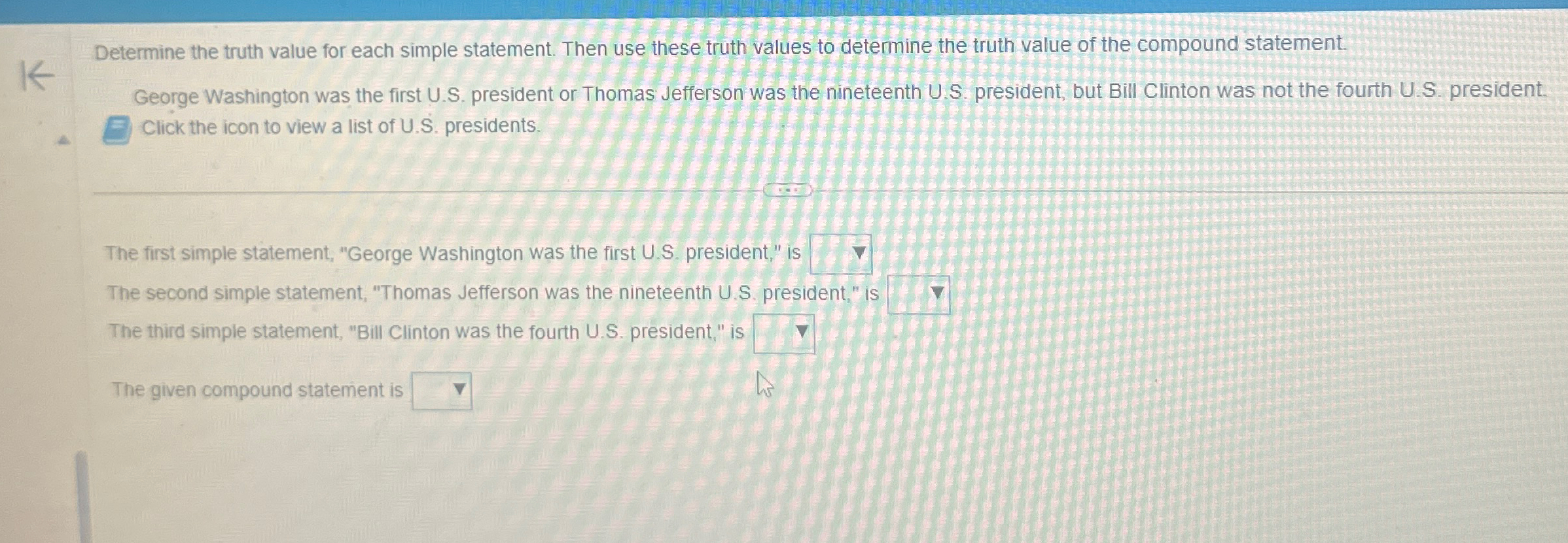 Solved Determine the truth value for each simple statement. | Chegg.com