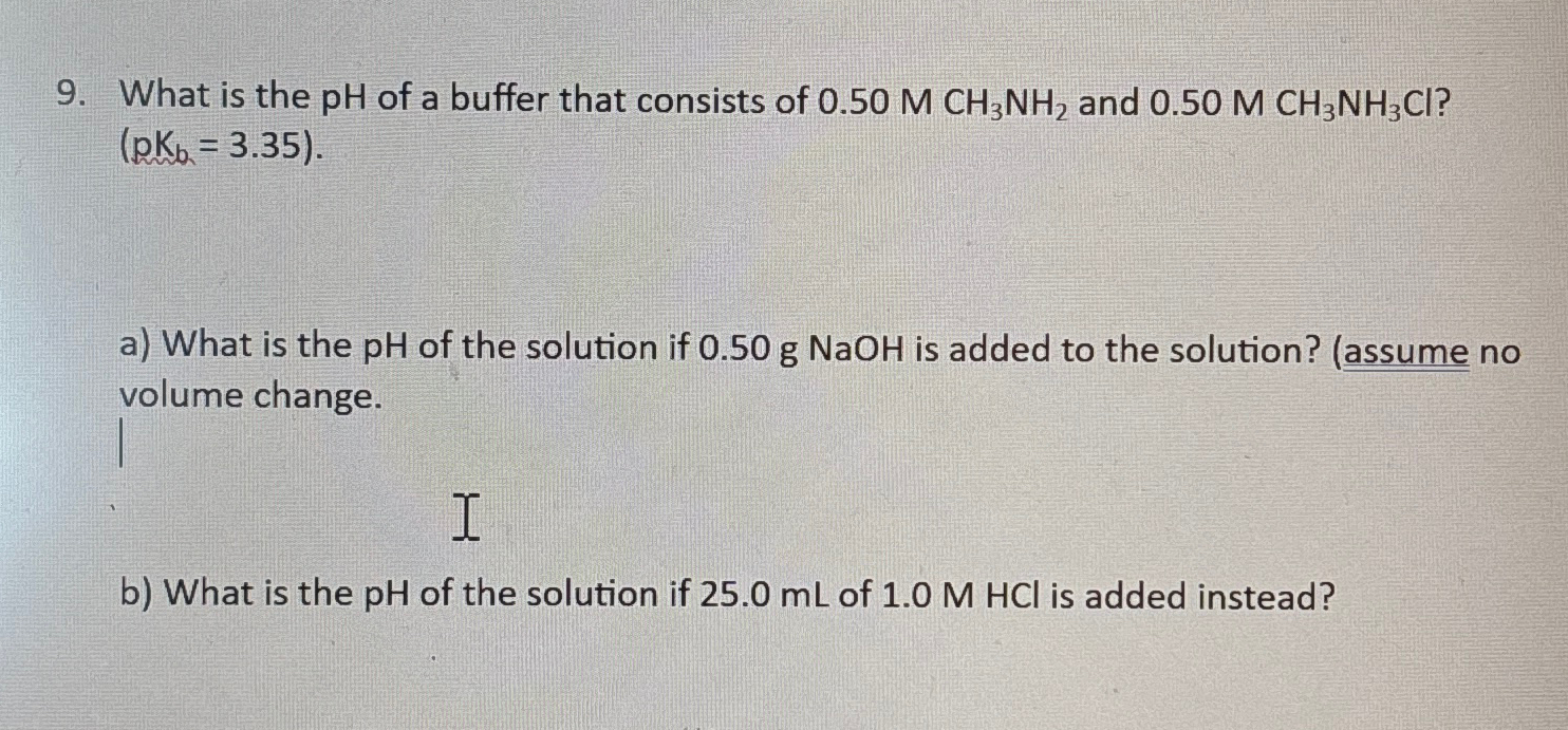 Solved What is the pH ﻿of a buffer that consists of | Chegg.com