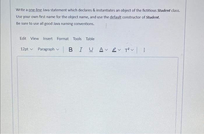 Solved Write A One Line Java Statement Which Declares And 9686