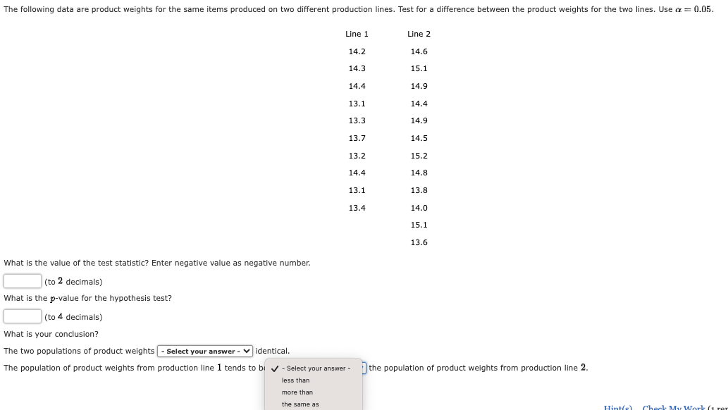 Solved The following data are product weights for the same | Chegg.com