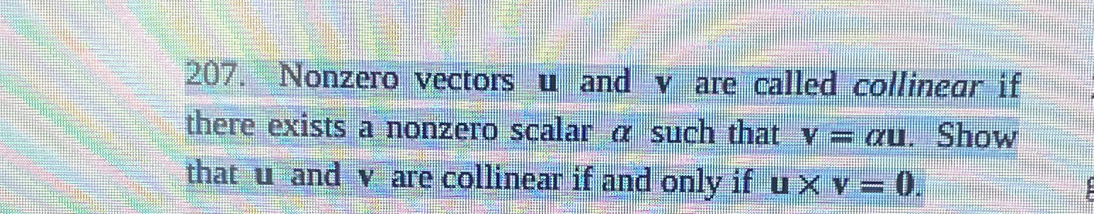 Solved Nonzero vectors u ﻿and v ﻿are called collinear if | Chegg.com