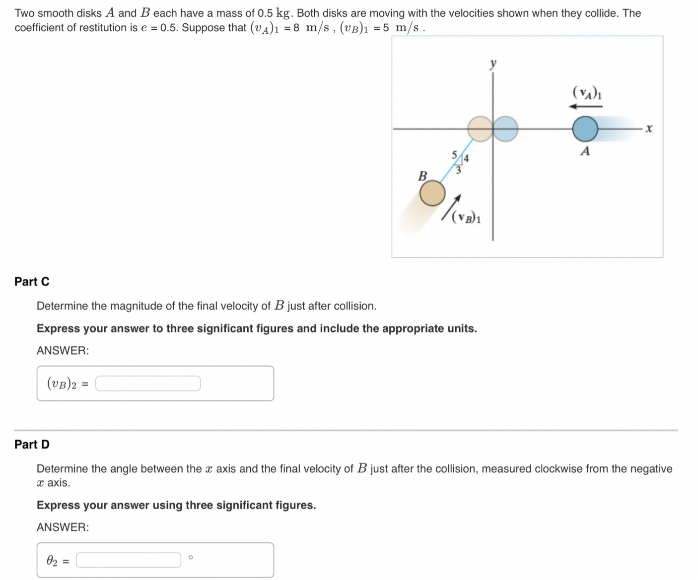 Solved Two smooth disks A and B ﻿each have a mass of 0.5 ﻿kg | Chegg.com