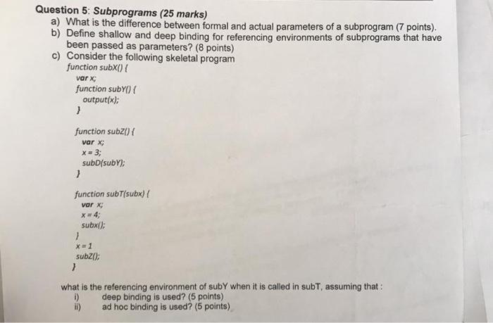 Solved Question 5 Subprograms 25 Marks A What Is The 