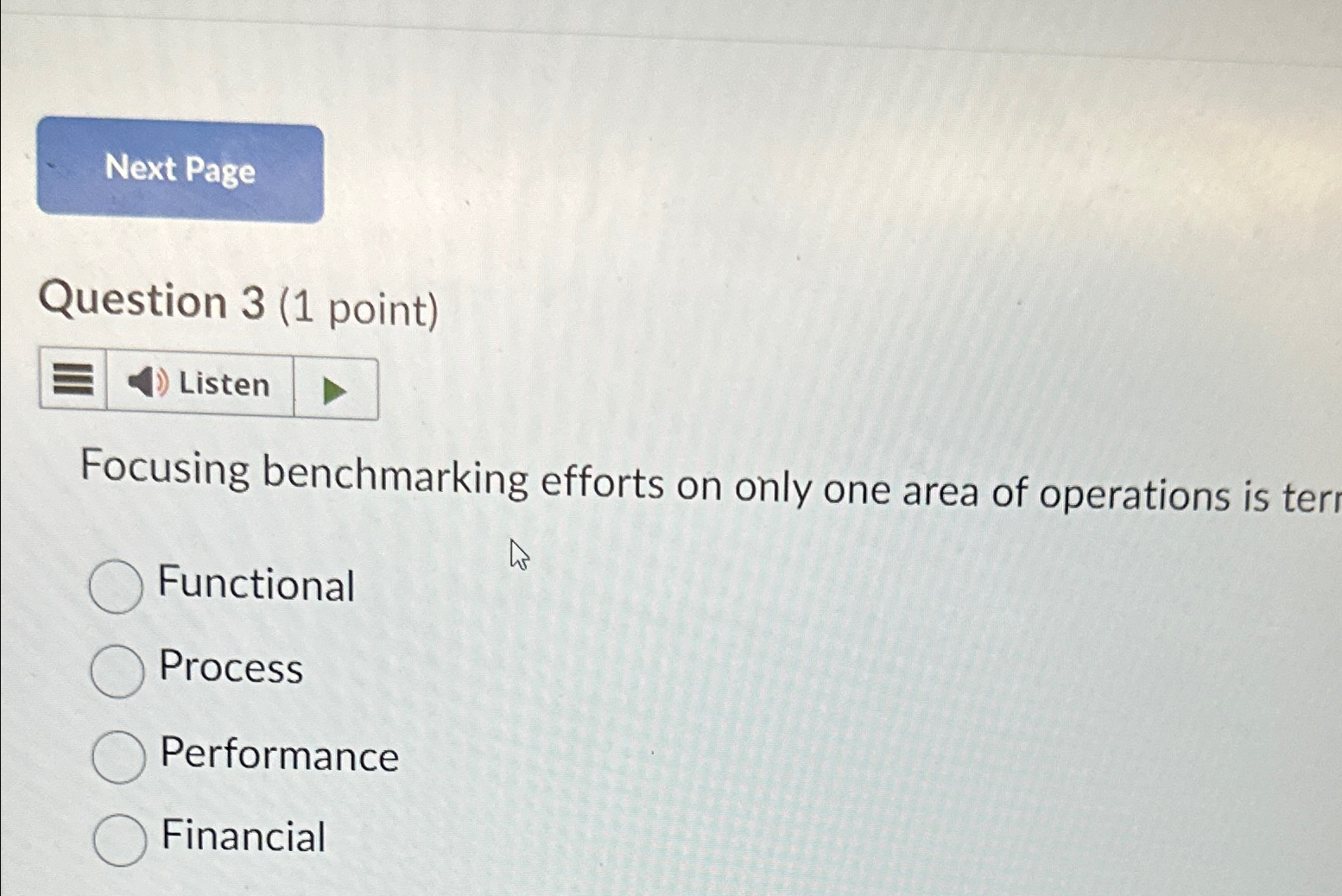 Solved Question 3 (1 ﻿point)Focusing benchmarking efforts on | Chegg.com