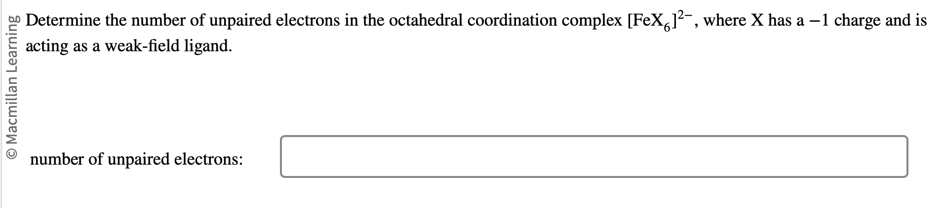 Solved Determine the number of ﻿unpaired electrons in ﻿the | Chegg.com
