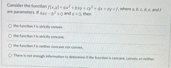 Solved Consider The Function F X Y Ax2 Bxy Cy2 Dx Ey F
