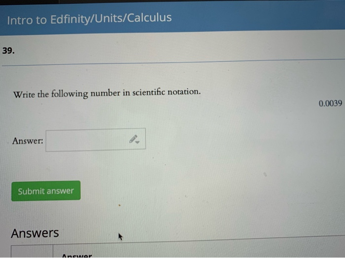 Solved Intro to Edfinity/Units/Calculus 39. Write the | Chegg.com