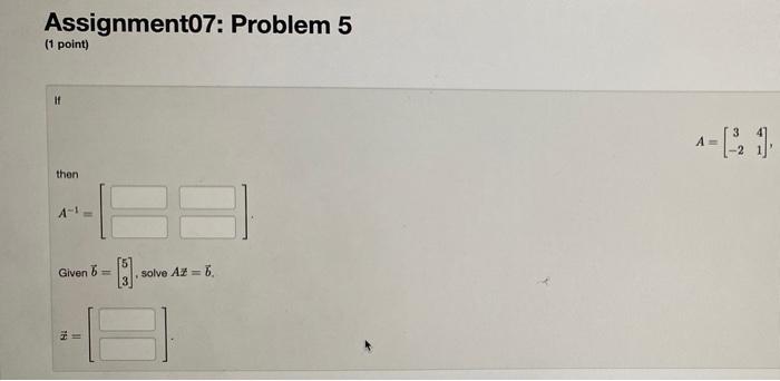Solved Assignment07: Problem 3 (1 point) Give an example of | Chegg.com