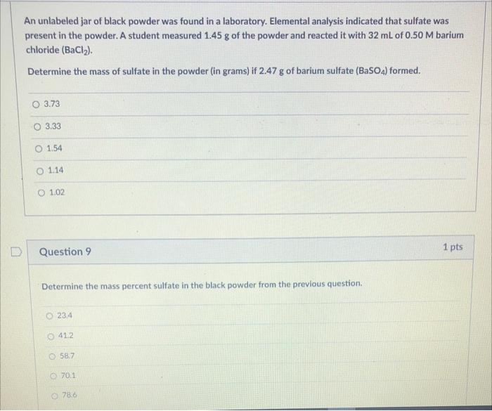 Solved An unlabeled jar of black powder was found in a | Chegg.com
