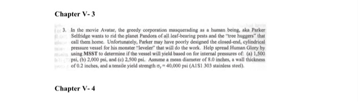 Solved Chapter V-3 3. In the movie Avatar, the greedy | Chegg.com