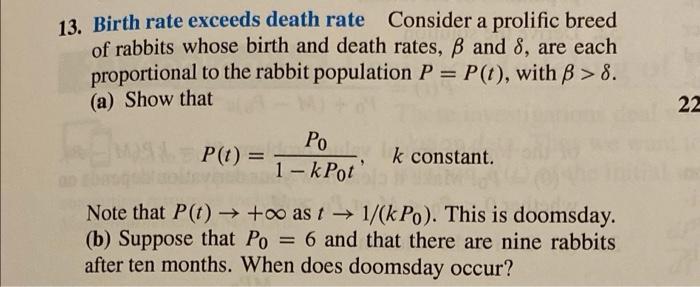 13. Birth rate exceeds death rate Consider a prolific | Chegg.com