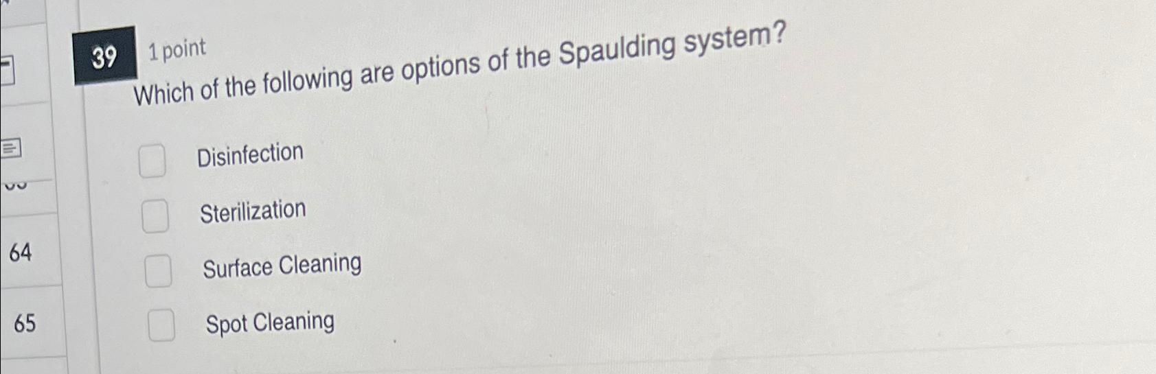 Solved 391 ﻿pointWhich of the following are options of the | Chegg.com