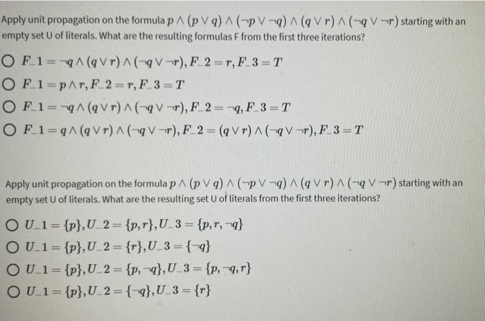 Solved Apply unit propagation on the formula pA | Chegg.com