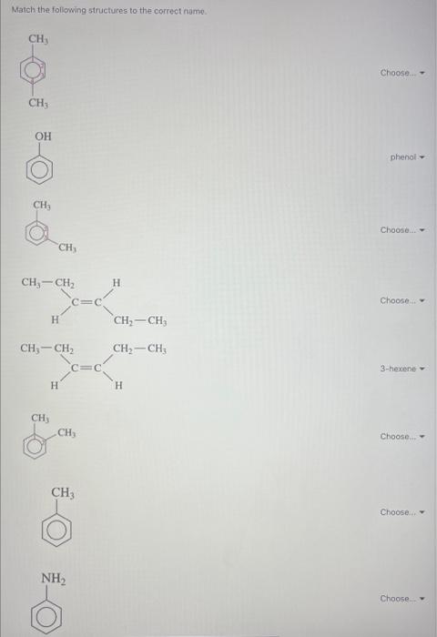 Solved Match the following structures to the correct name. | Chegg.com