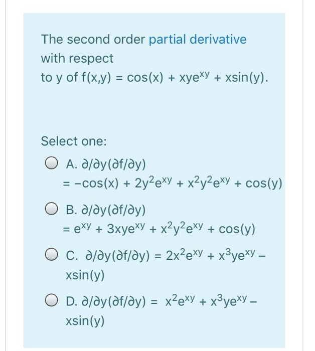Solved The second order partial derivative with respect to y | Chegg.com