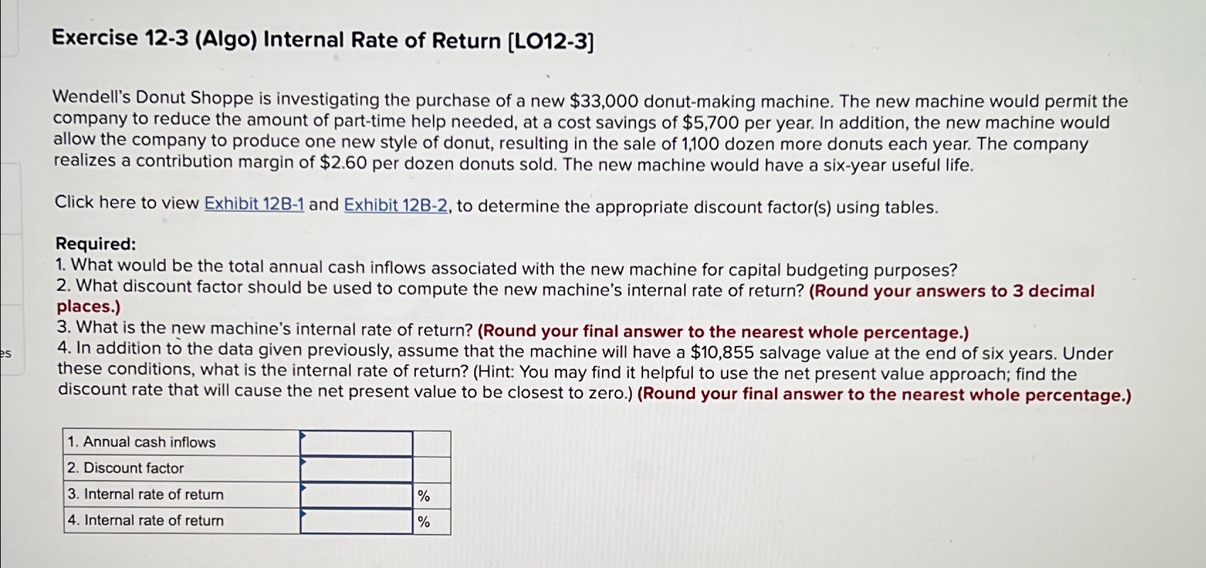 Solved Exercise 12-3 (Algo) ﻿Internal Rate of Return | Chegg.com