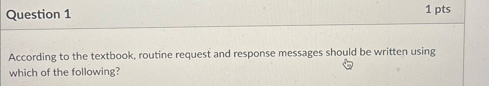 Solved Question 11ptsAccording to the textbook, routine | Chegg.com