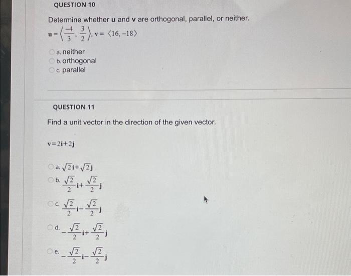 Solved Determine whether u and v are orthogonal, parallel, | Chegg.com
