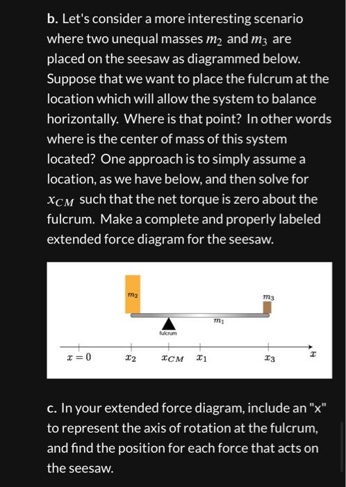Solved One method to establish the center of mass of a one | Chegg.com