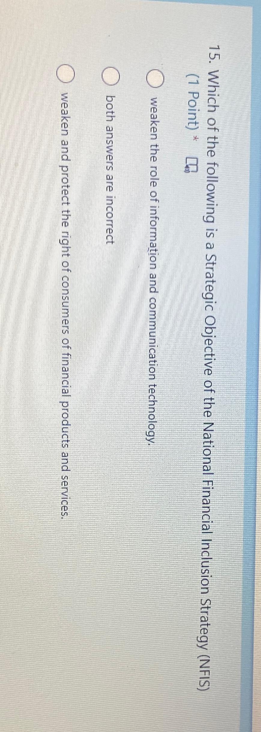 Solved Which of the following is a Strategic Objective of | Chegg.com