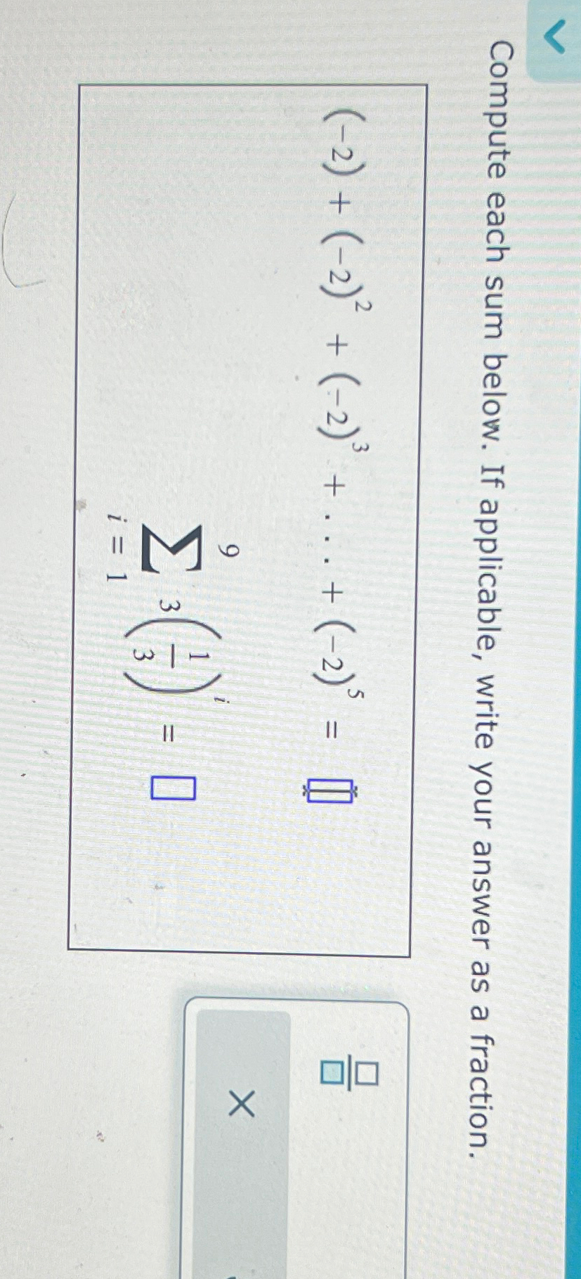 Solved Compute each sum below. If applicable, write your | Chegg.com