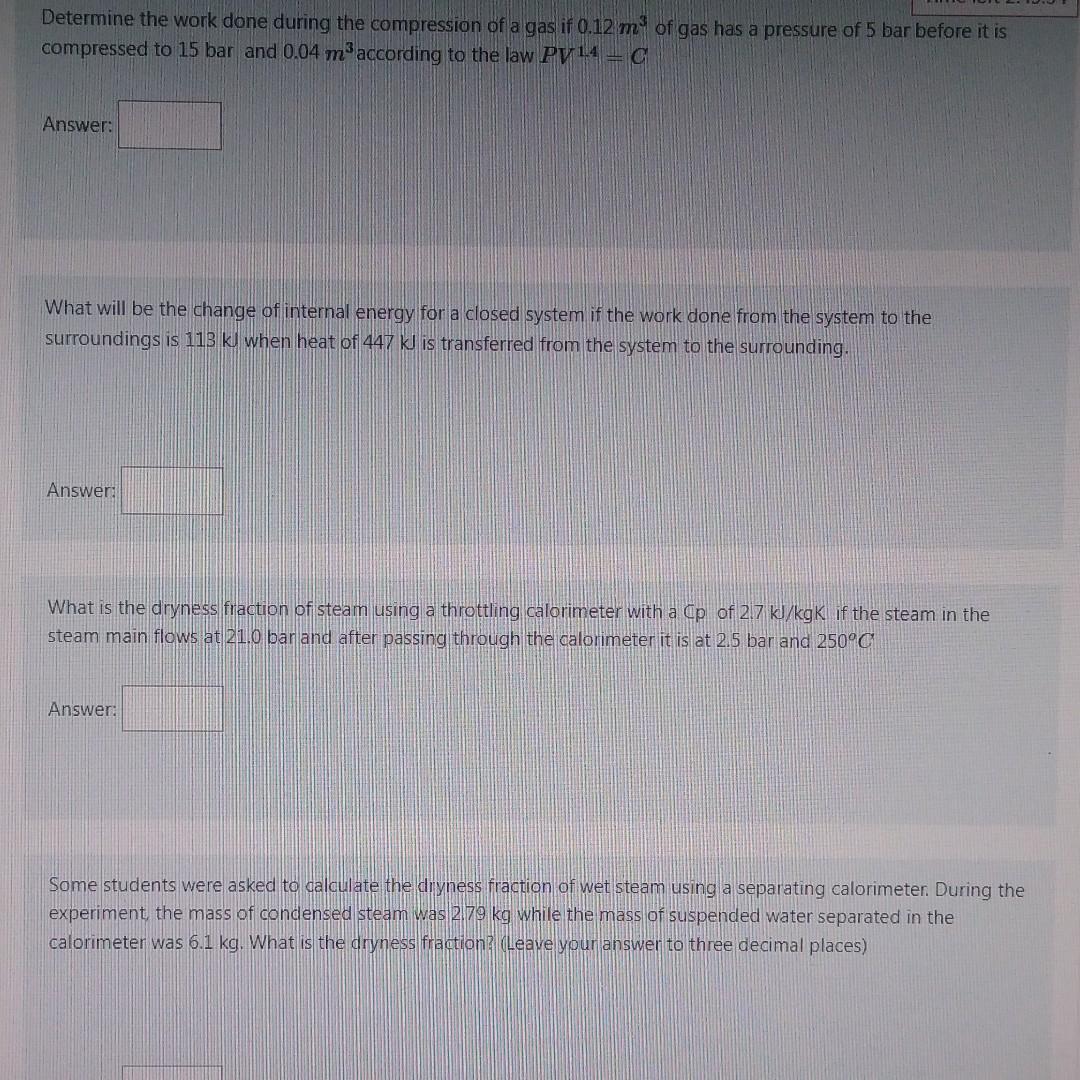 Solved Determine the work done during the compression of a | Chegg.com