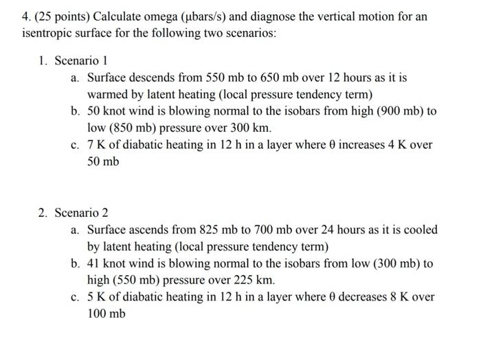Solved 4. ( 25 points) Calculate omega ( μbars/s ) and | Chegg.com