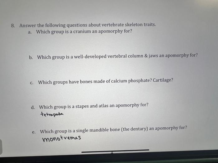 Solved 8. Answer the following questions about vertebrate | Chegg.com
