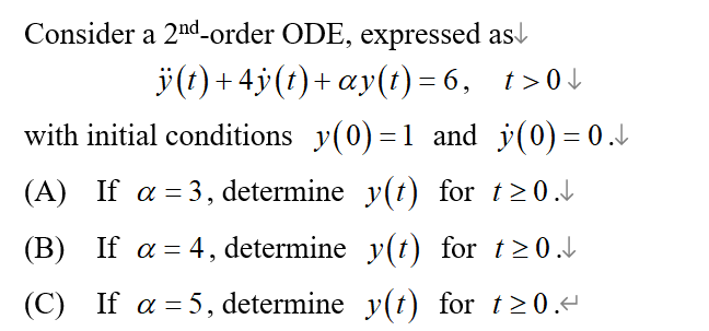 Solved Consider a 2 ﻿nd -order ODE, expressed as | Chegg.com