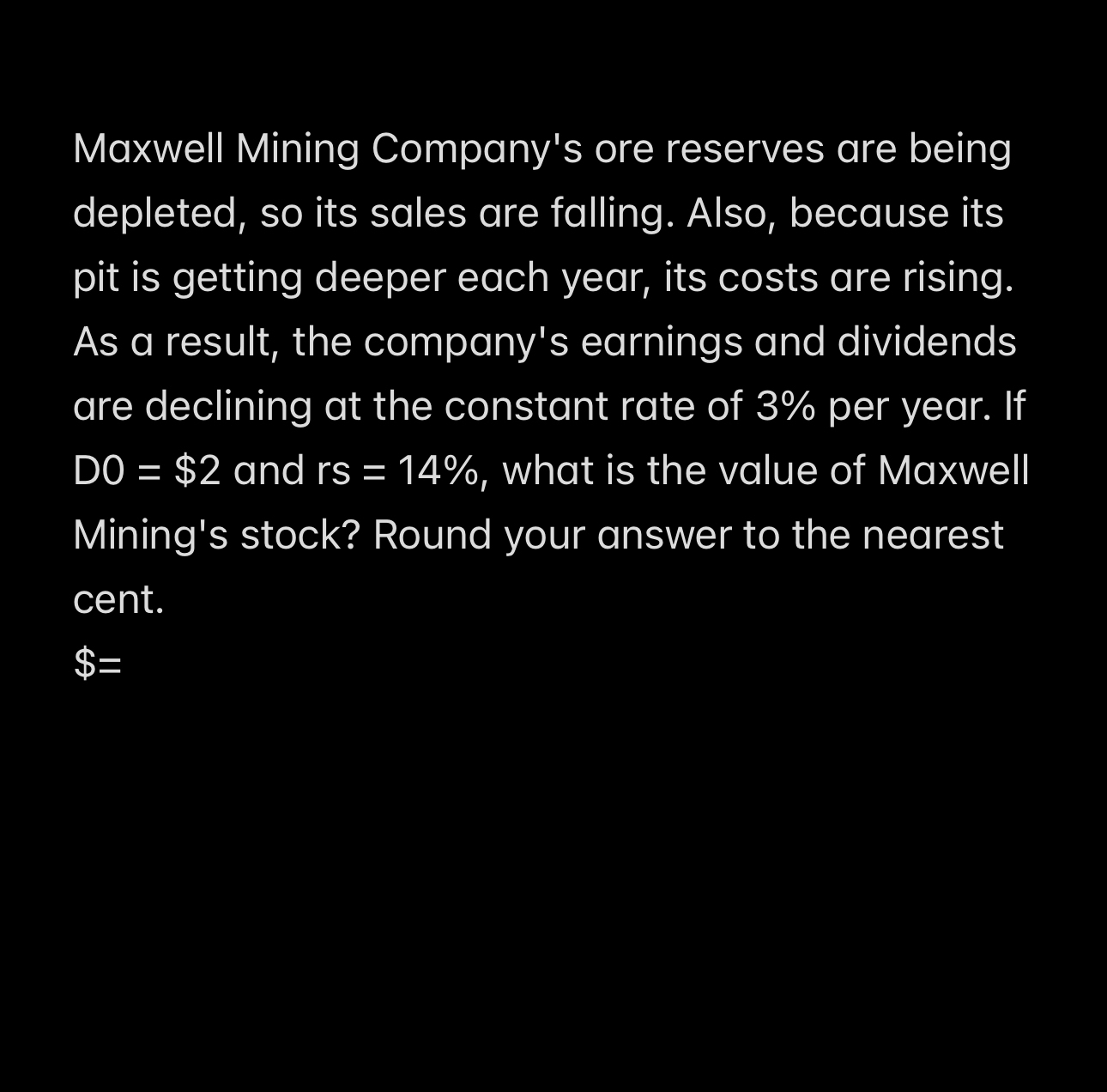 Solved Maxwell Mining Company's ore reserves are being | Chegg.com