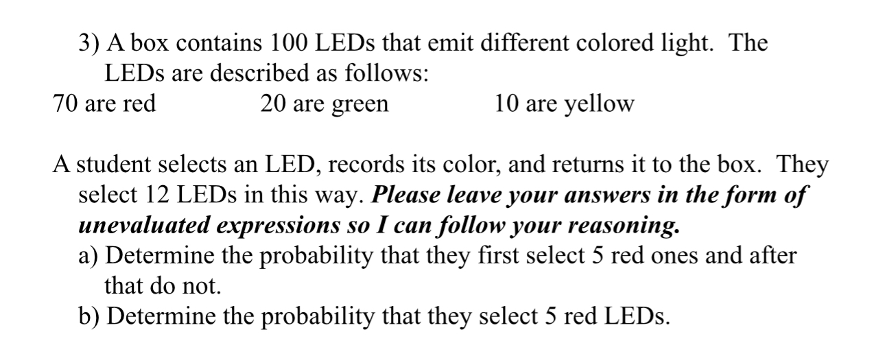 Solved A box contains 100 ﻿LEDs that emit different colored | Chegg.com