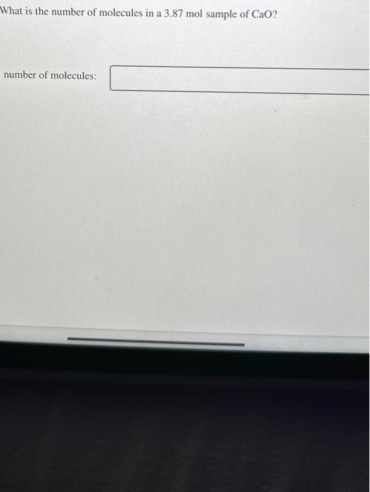 Solved What is the number of molecules in a 3.87 mol sample | Chegg.com