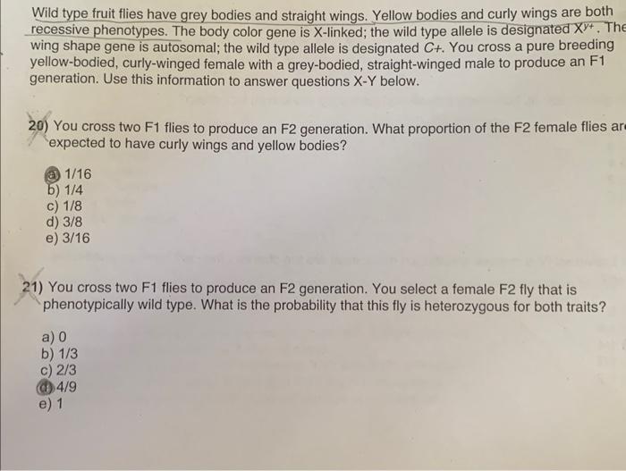 Solved Based off the information given for the fruit flies, | Chegg.com