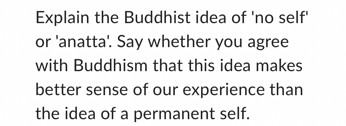 Solved lExplain the Buddhist idea of 'no self' or 'anatta'. | Chegg.com