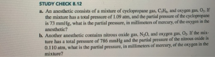 Solved STUDY CHECK 8.12 a. An anesthetic consists of a | Chegg.com