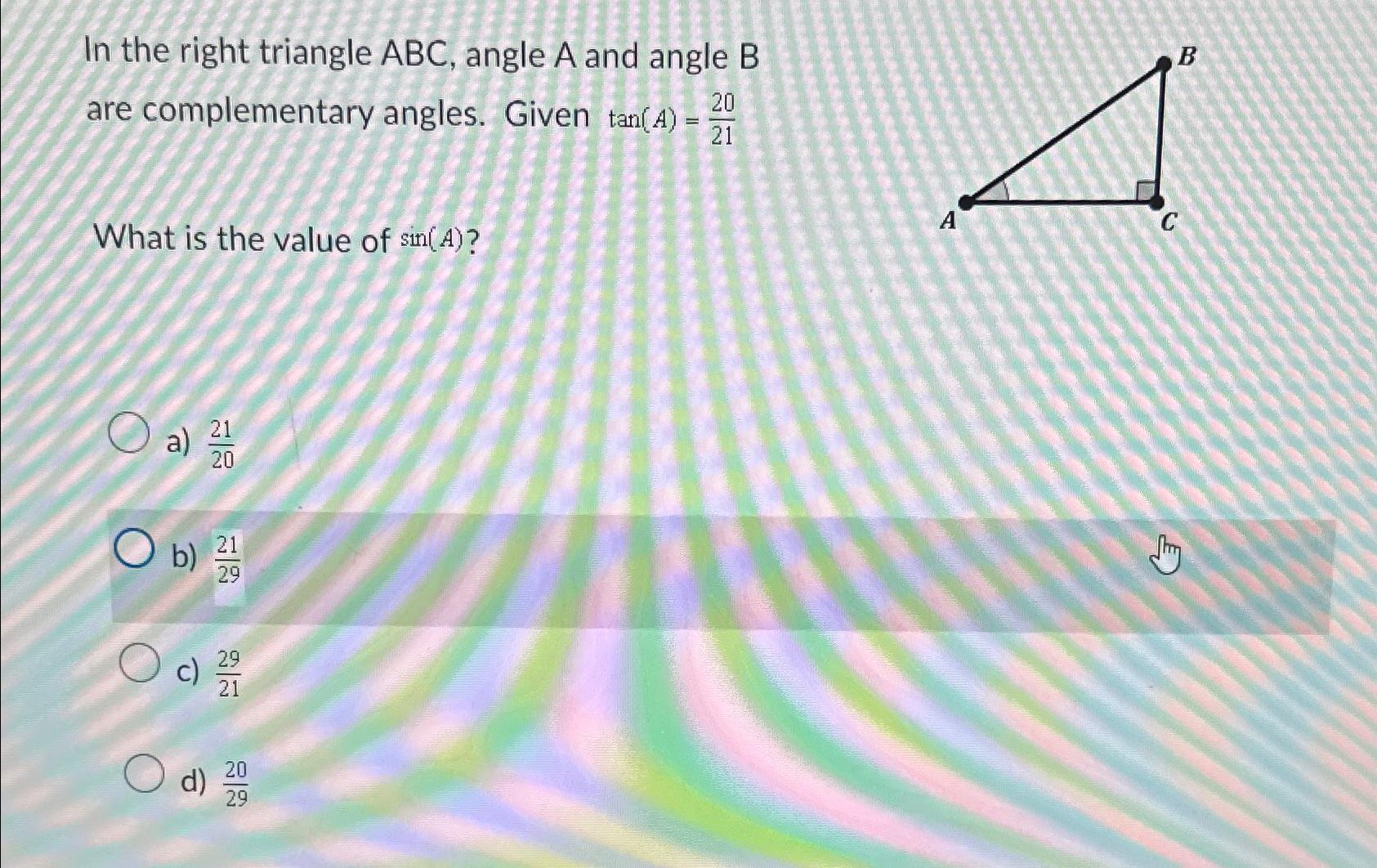 Solved In the right triangle ABC, angle A and angle B ﻿are | Chegg.com
