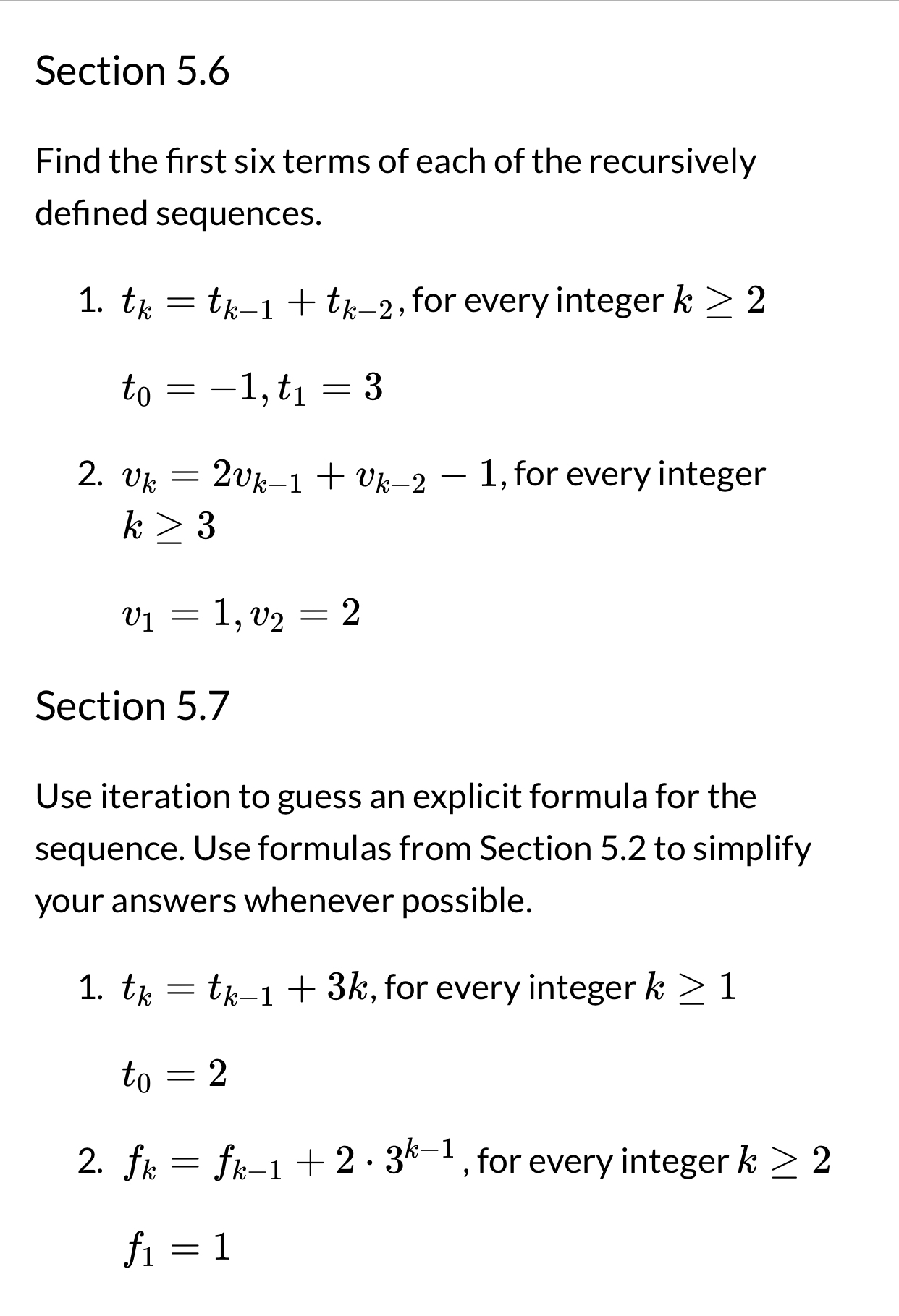Solved Section 5.6Find the first six terms of each of the | Chegg.com