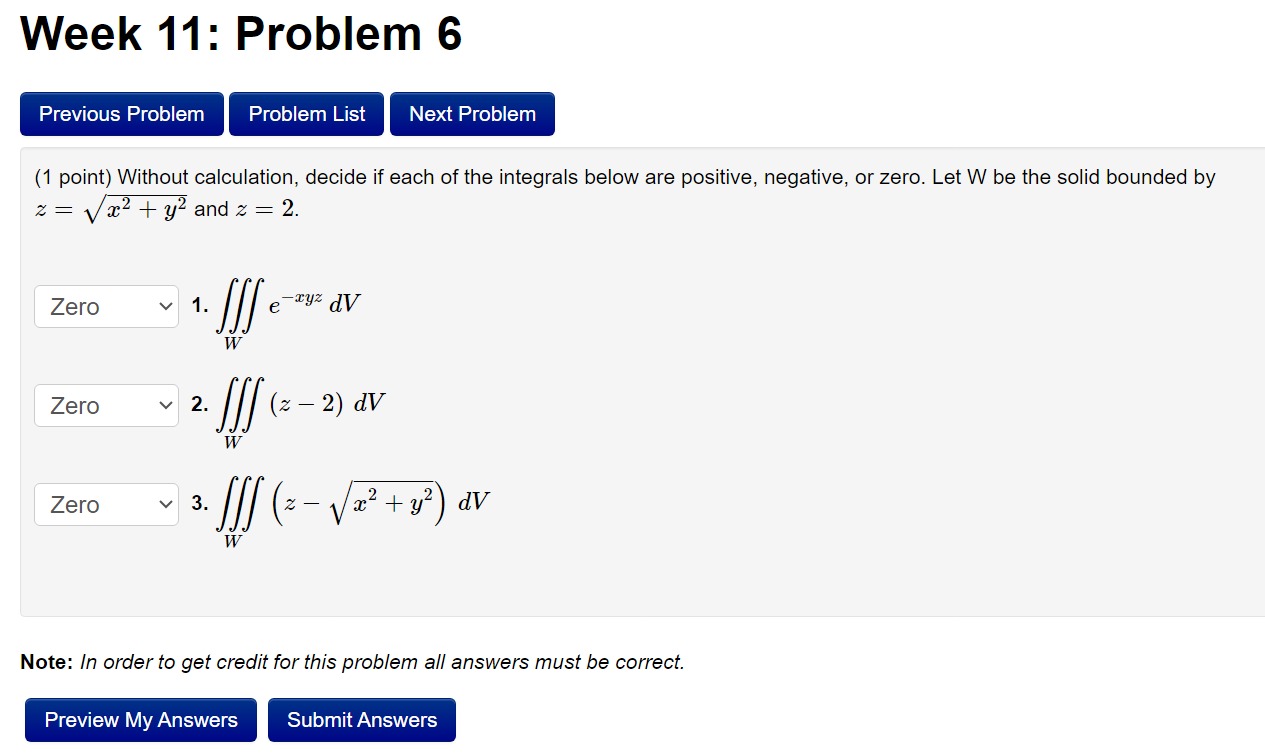 Solved (1 ﻿point) ﻿Without calculation, decide if each of | Chegg.com