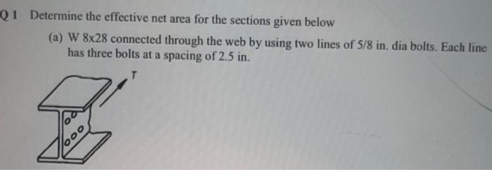 Solved 21 Determine the effective net area for the sections | Chegg.com