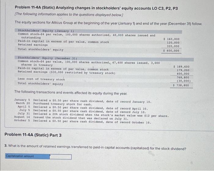 Solved Problem 11-4A (Static) Analyzing changes in | Chegg.com
