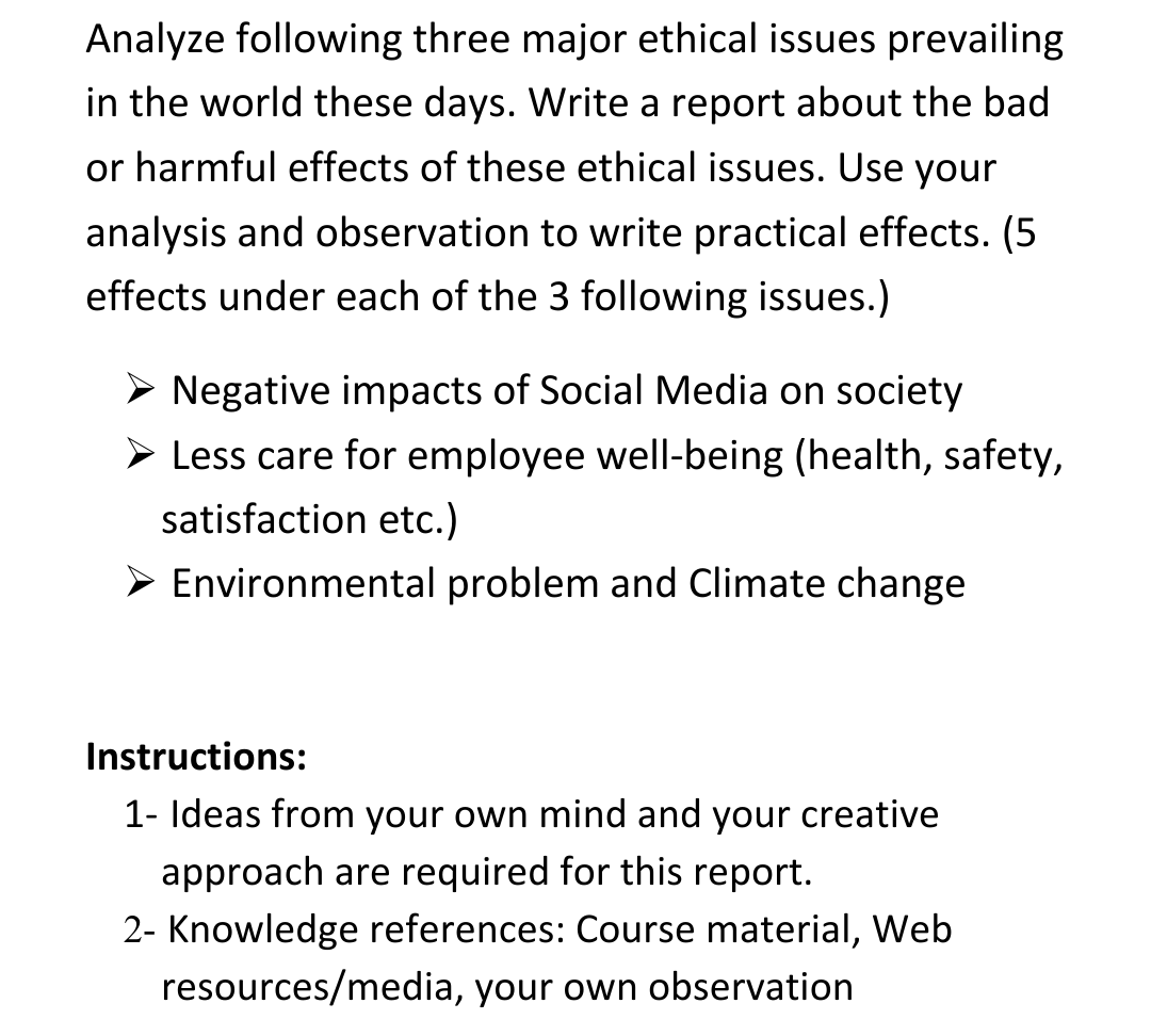 Solved Analyze following three major ethical issues | Chegg.com